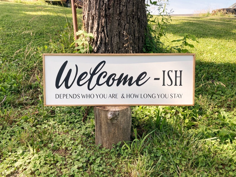 Custom Welcome-ish Sign With Family Name Personalized - Etsy