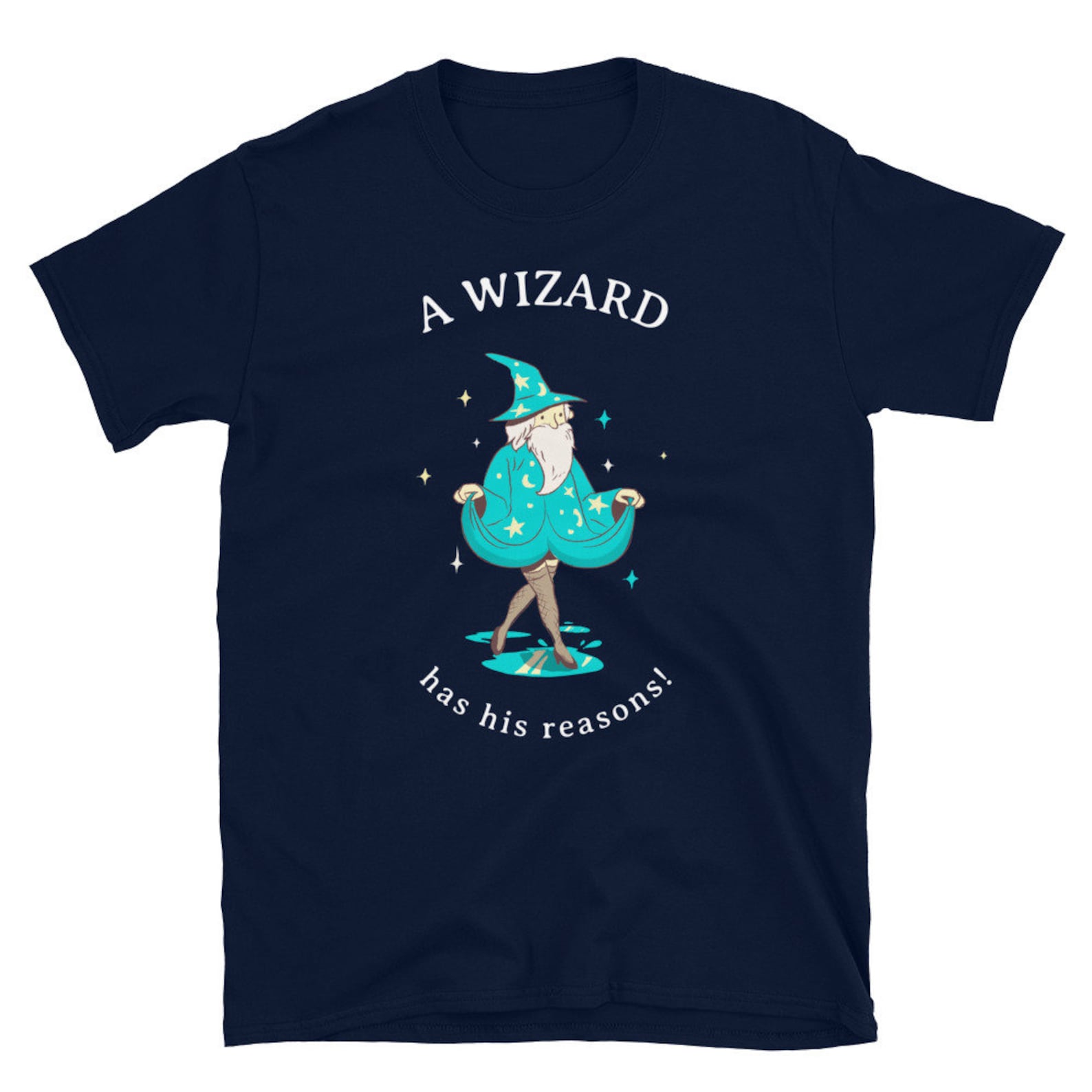 Wizard T-shirt A Wizard Has His Reasons Psychedelic Shirt - Etsy UK