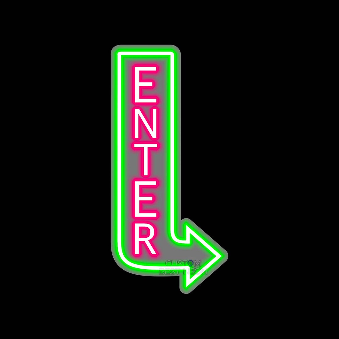 Entrance Neon Sign, Directional Arrow Sign, Enter Neon Sign, Business ...
