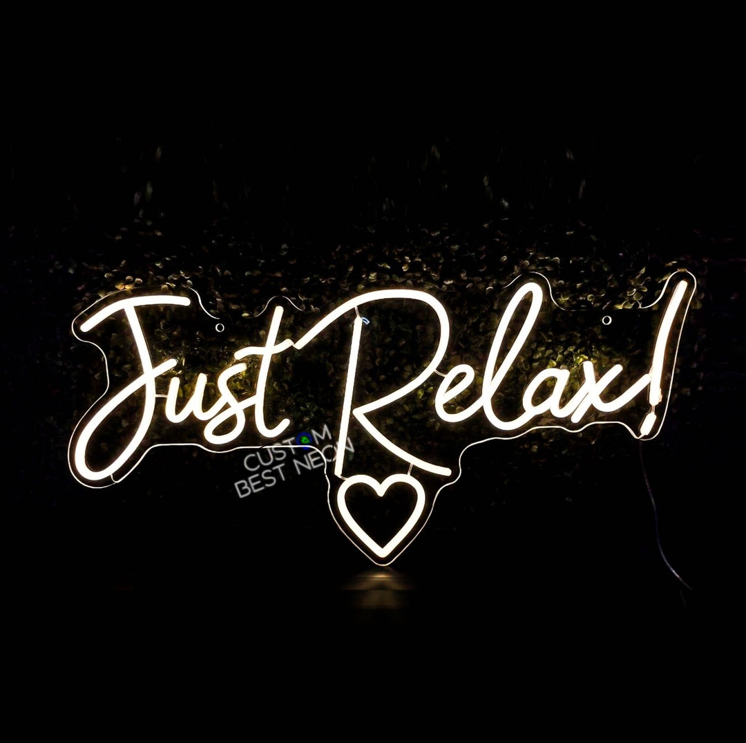 Just Relax Neon Sign Bedroom Led Light Home Decor Wall Mural Store Bar ...