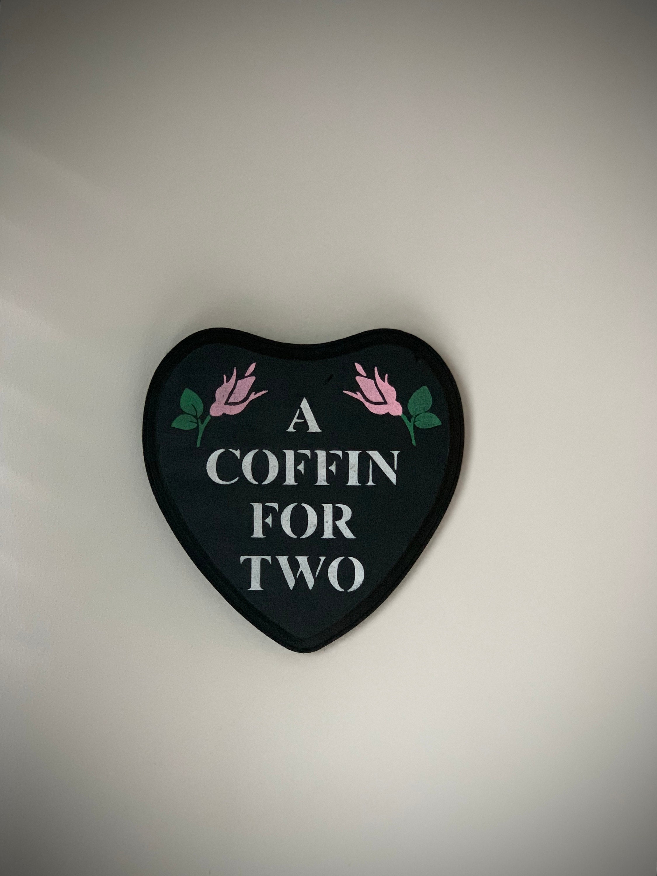 A Coffin for Two Heart Sign, Gothic Sign, Goth Decor, Home Decor ...