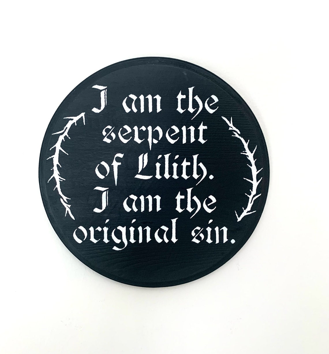 I Am the Serpent of Lilith Sign, Gothic Wall Art, Goth Decor, Home ...