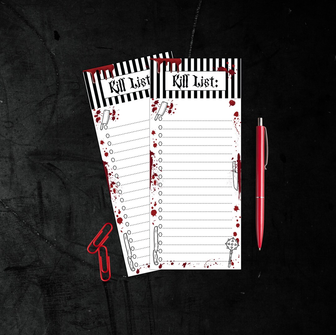 Kill List Notepad| Blood Splatter Note Pad| Gothic to Do List| True Crime Memo Pad| Magnetic ...