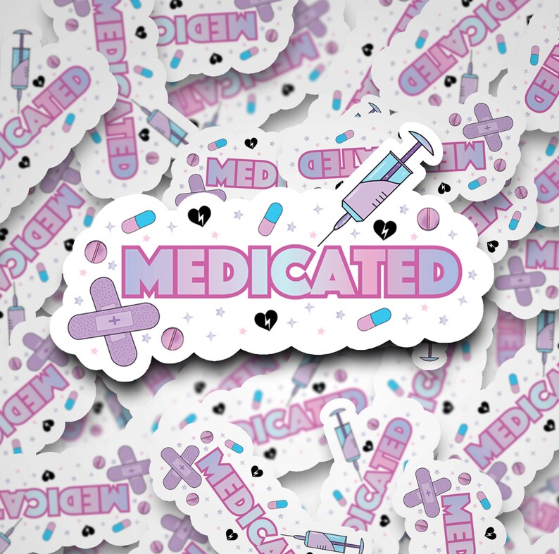 Medicated Pastel Goth Sticker| Pills and Bandaid Sticker| Take Your ...