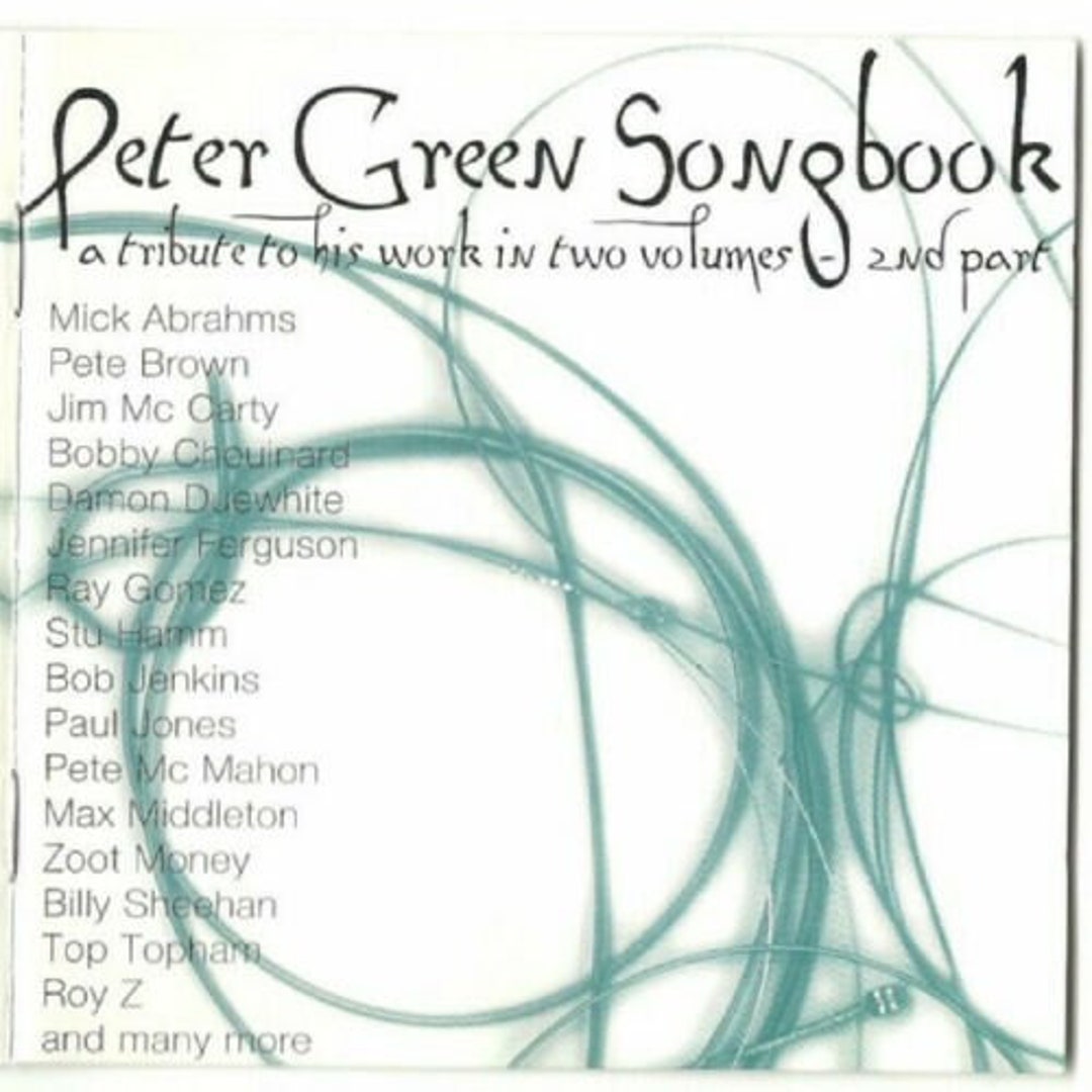 CD Peter Green Songbook A Tribute to His Work in Two Volumes 2nd Part ...