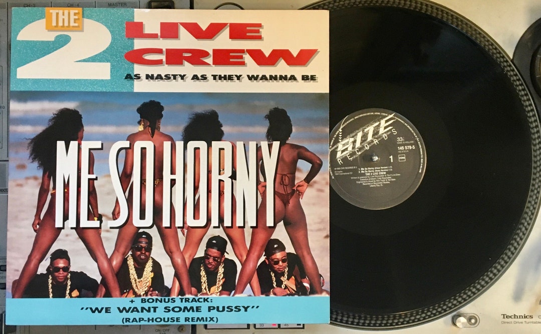1990 The 2 Live Crew Me So Horny Vinyl 12 33 Rpm Etsy