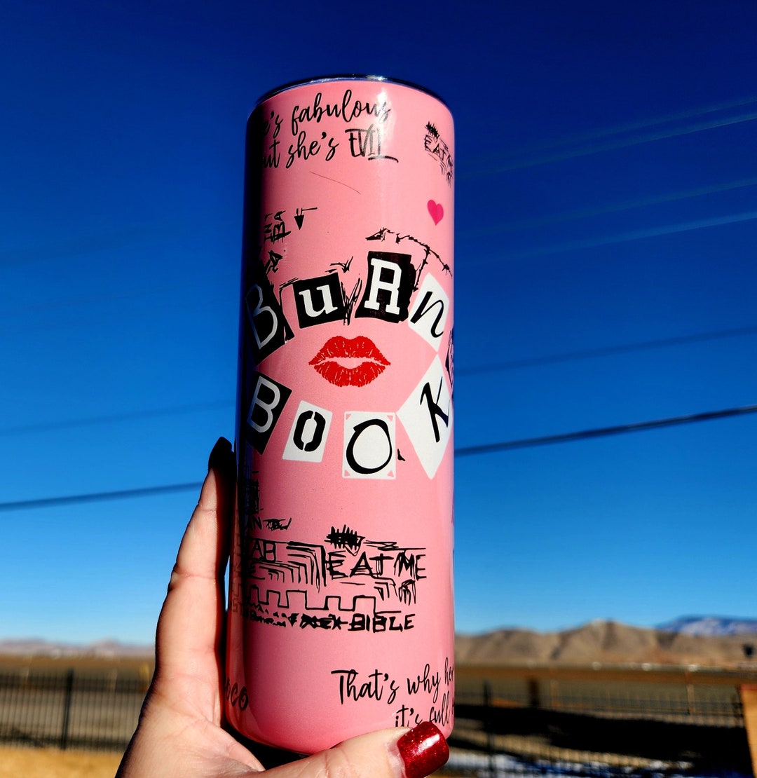 Mean Girls Burn Book Tumbler So Fetch The Plastics On Wednesdays