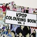 KPOP A4 COLOURING BOOK Vol 2, High Quality A4 Colouring Book, All Age ...