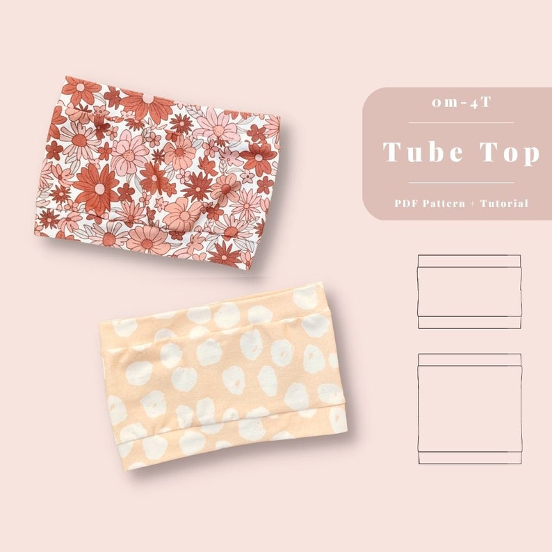 Girls Tube Top Sewing Pattern, Baby Tube Top Pattern, Tube Top Sewing ...