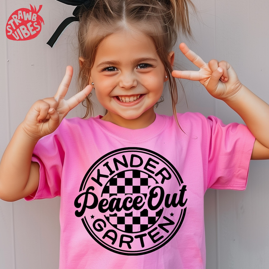 Peace Out Kindergarten SVG, PNG, Kindergarten Graduation Svg ...