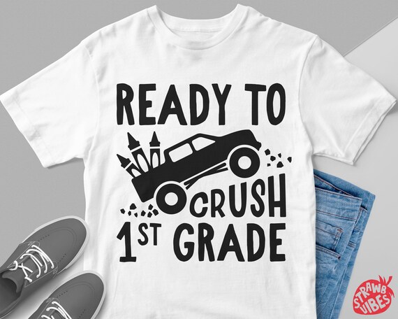 Ready To Crush 1st Grade Svg First Grade Shirt Svg Boy or | Etsy