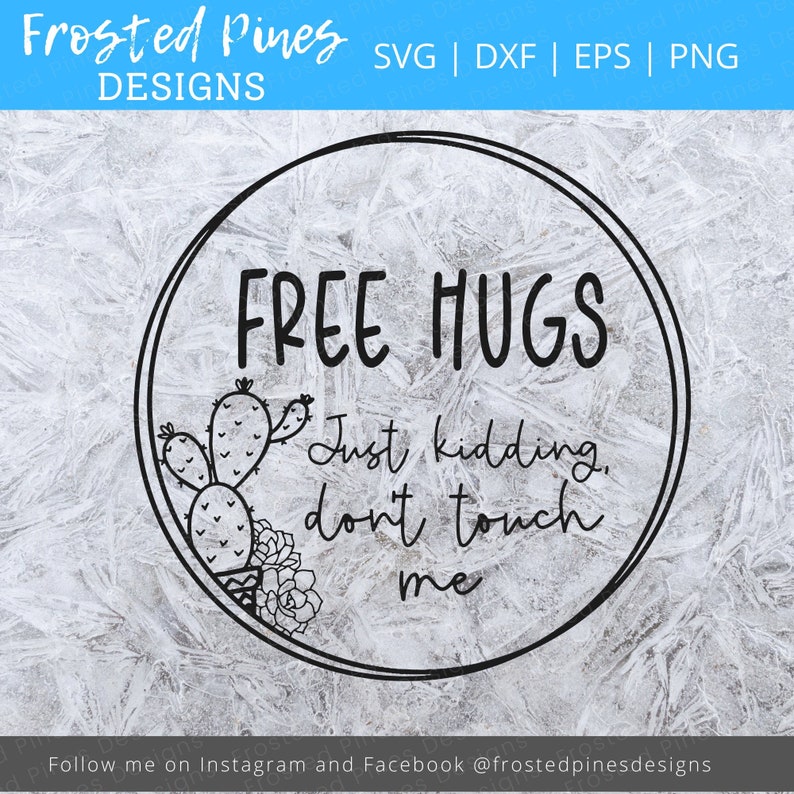 Free Hugs SVG - Anti Hug SVG - Funny SVG - Don't Touch Me Svg - Etsy
