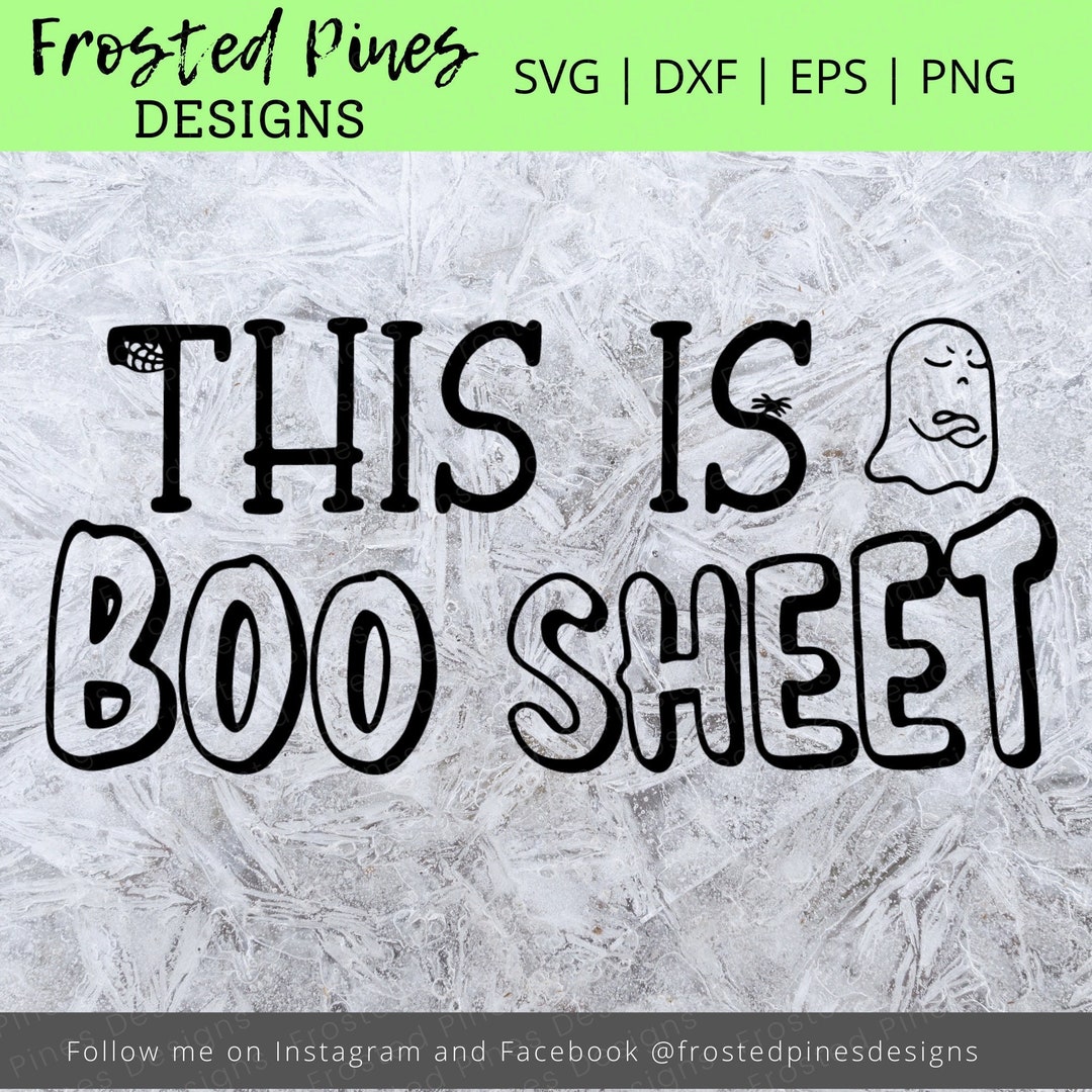 Halloween SVG - Boo Sheet SVG - Funny SVG - This is Boo Sheet Svg ...