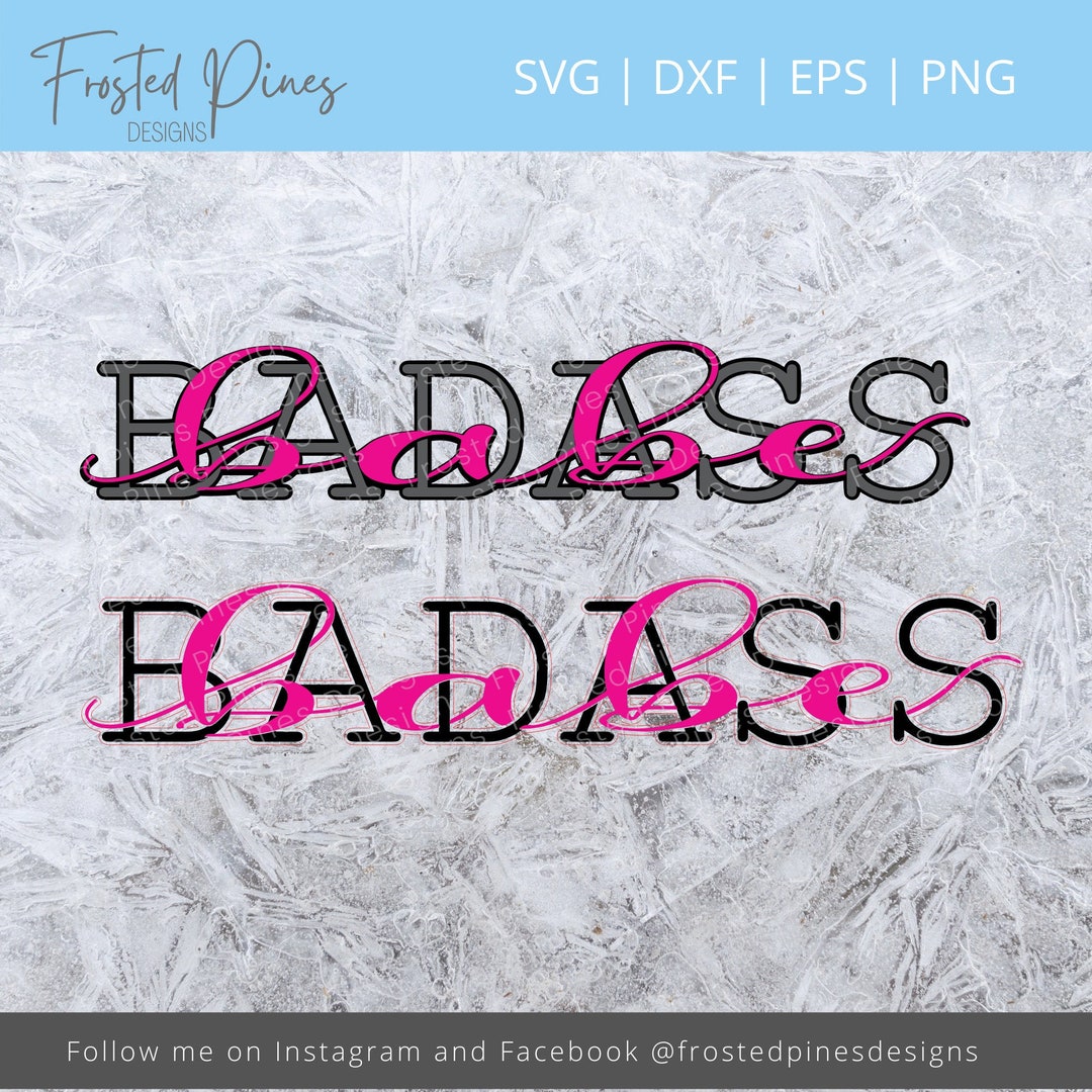 Badass Babe SVG - Badass SVG - SVG - Badass Babe - Funny Svg ...