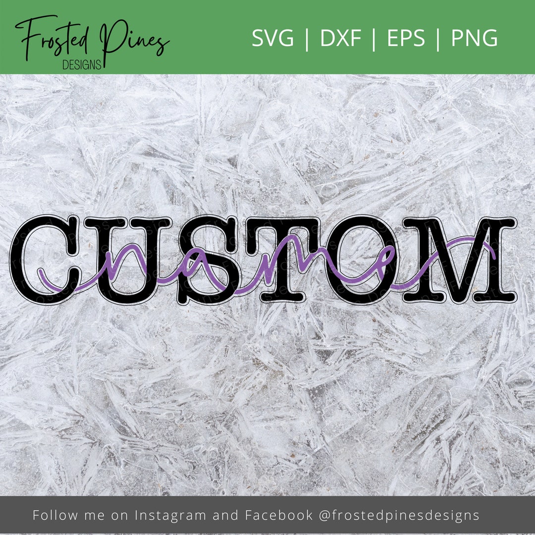 Custom Name SVG - Custom SVG - Made to Order SVG - Interlaced Svg ...