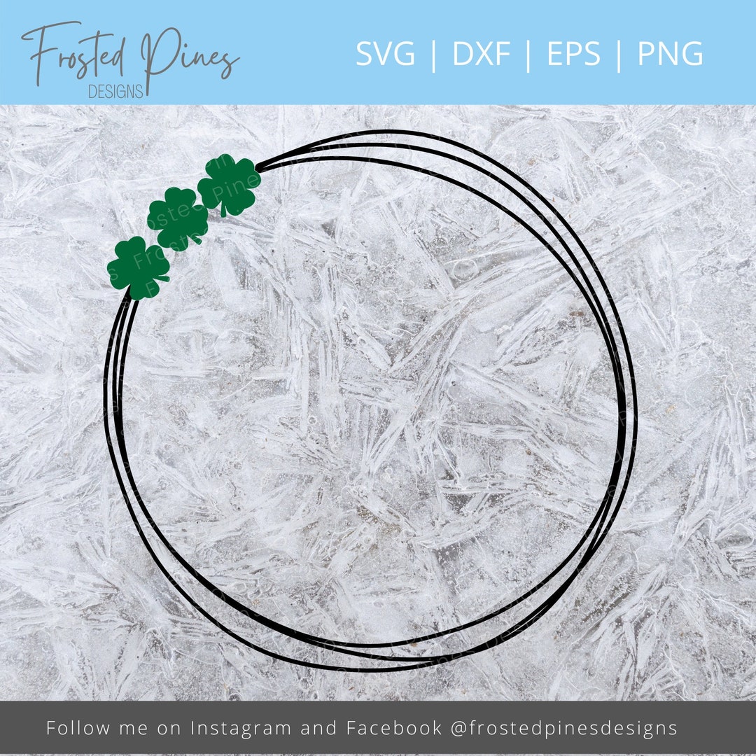 Shamrock Wreath Svg - Circle Svg - Shamrock Svg - Shamrocks - Wreath ...
