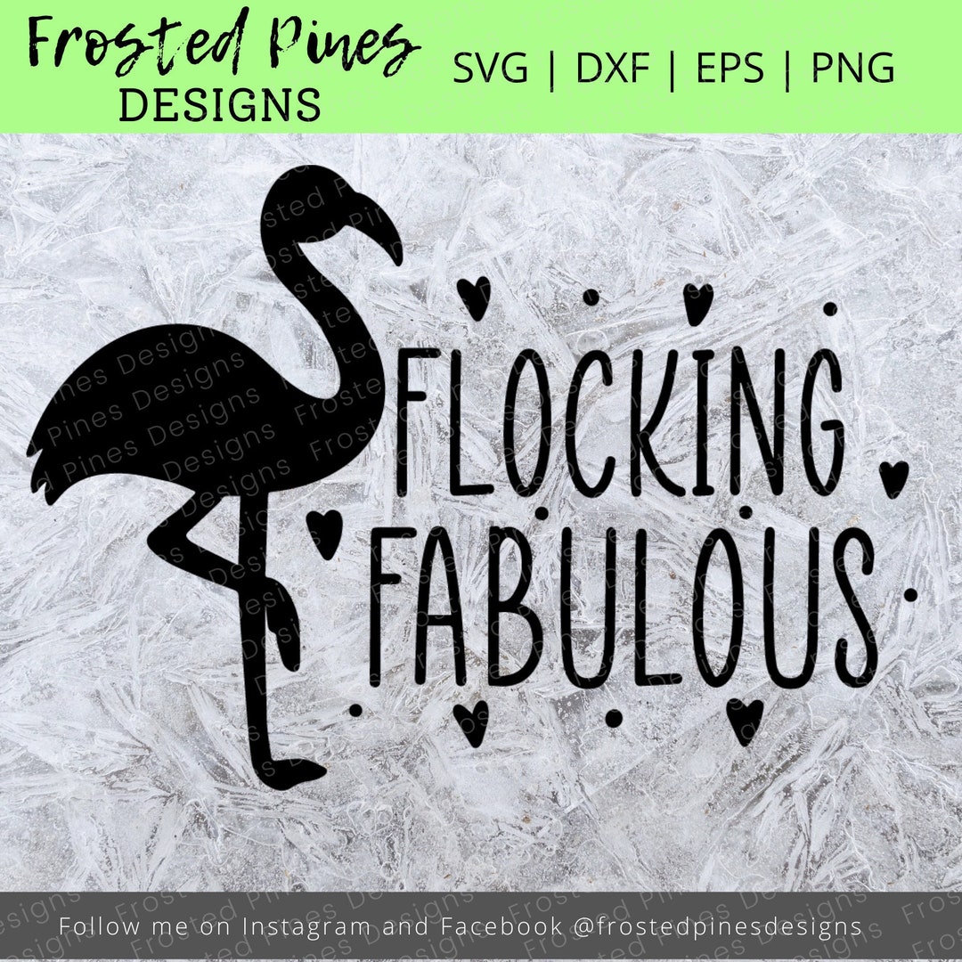 Flocking Fabulous SVG - Flamingo SVG - Funny Flamingo SVG - Summer Svg ...