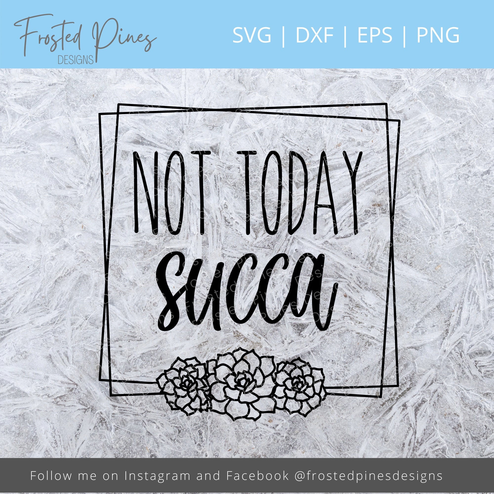 Succulent Wreath - Succulent Wreath SVG - Not Today Succa Svg ...