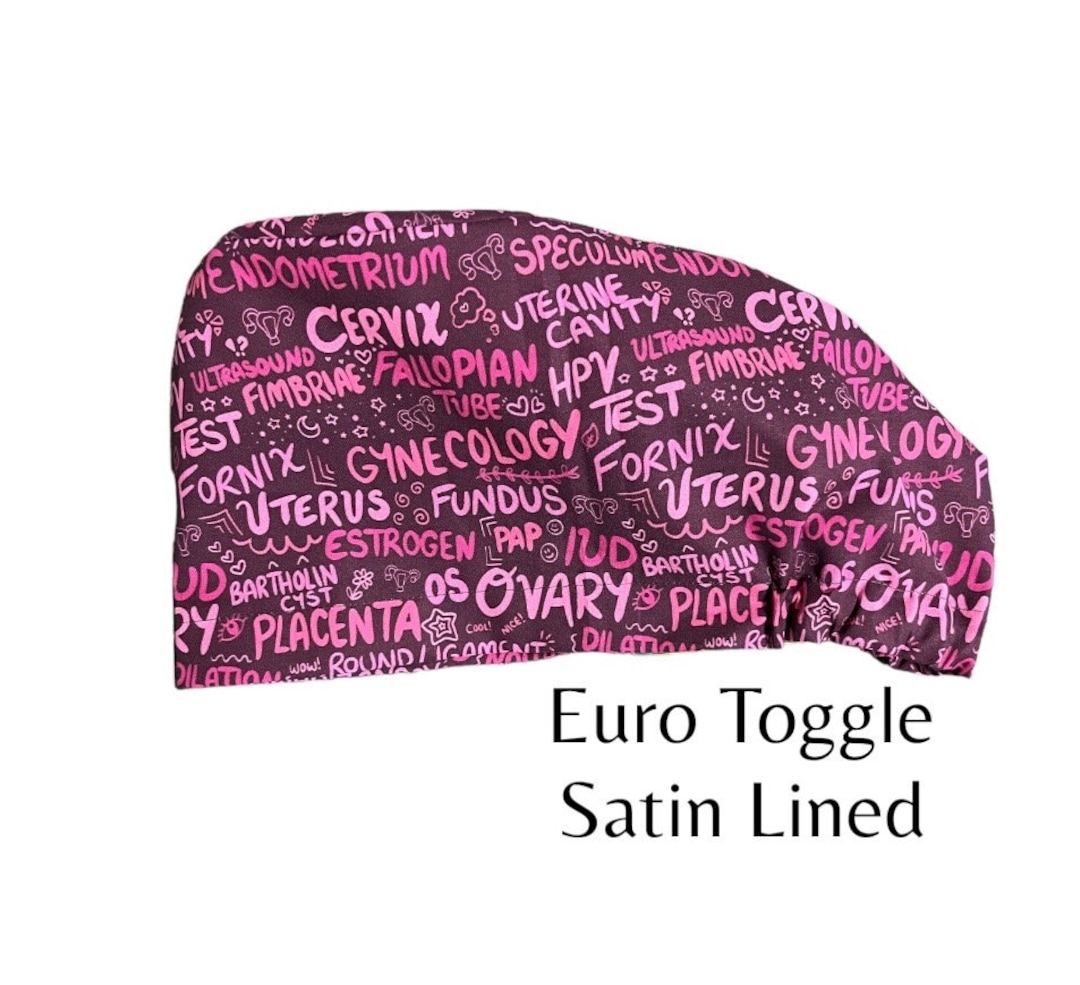 Satin Lined Gynecology Euro Toggle Surgical Scrub Cap OBGYN CRNA OR ...