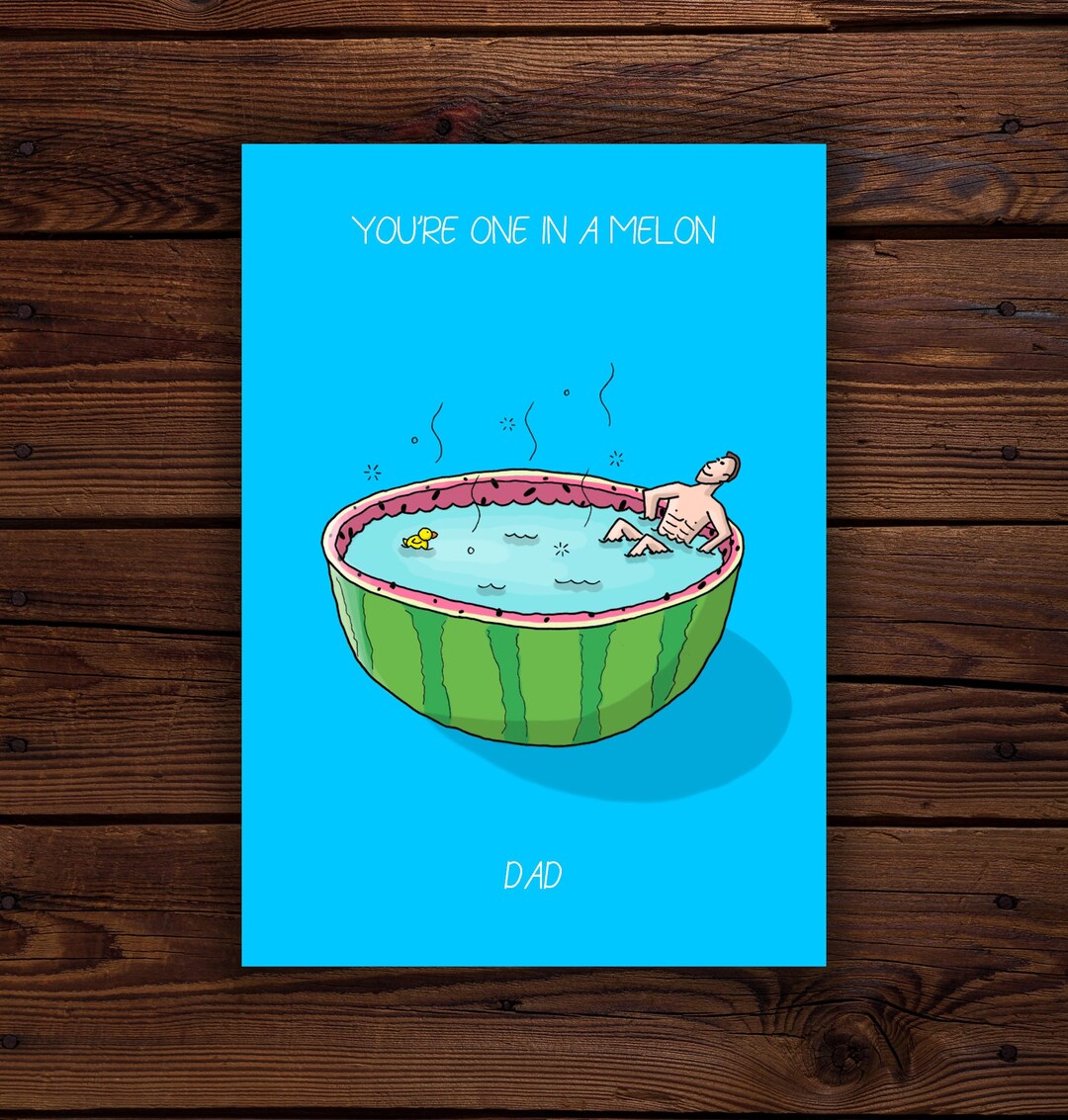 Father's Day Card - You're One in A Melon Dad - Etsy Australia