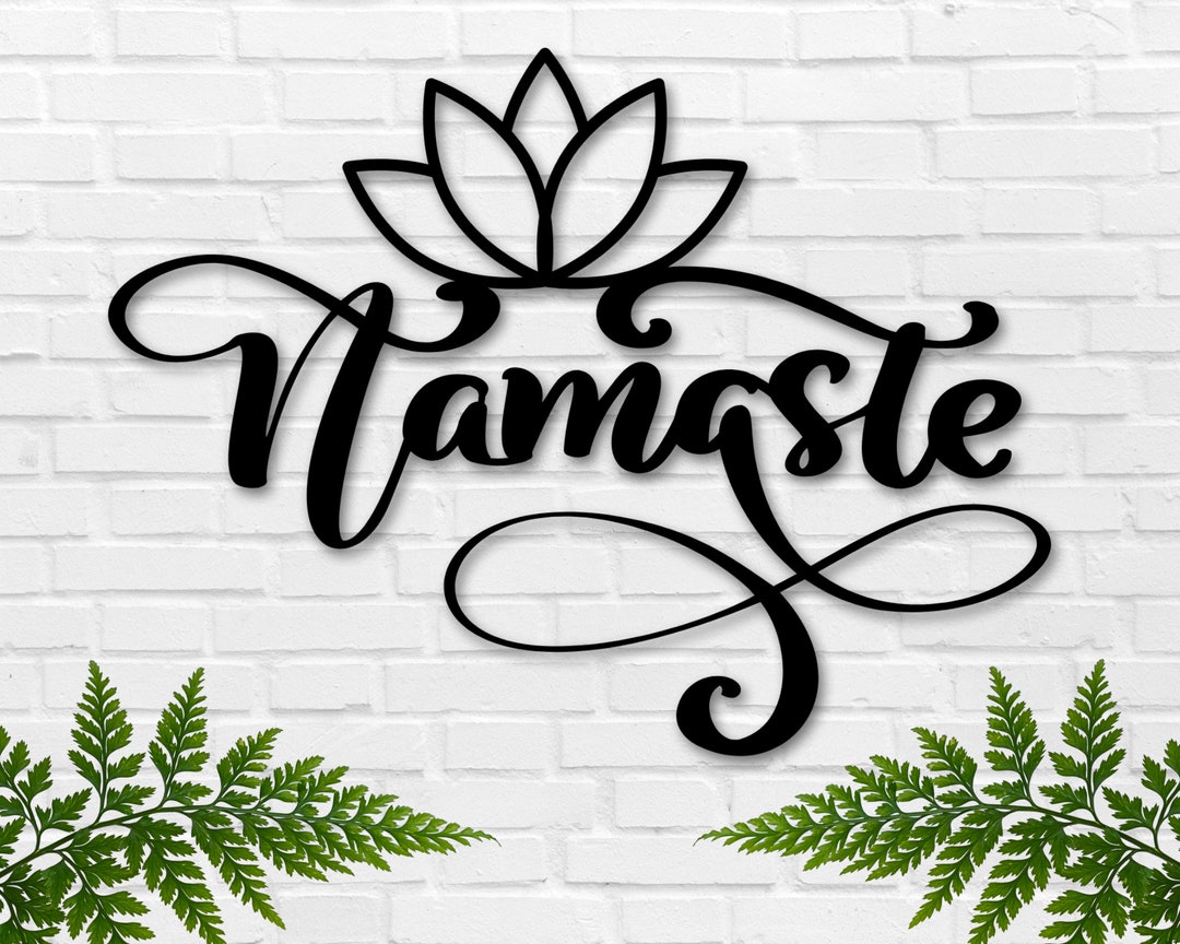 Namaste Metal Sign, Namaste Wall Art, Gift for Mom, Mothers Day Gift ...