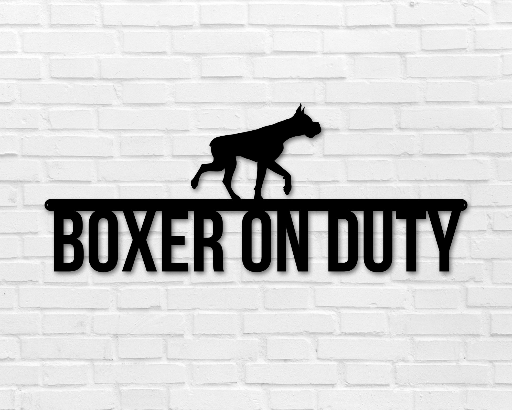 Boxer on duty Boxer Metal sign Dog Sign Dog Lover Sign | Etsy