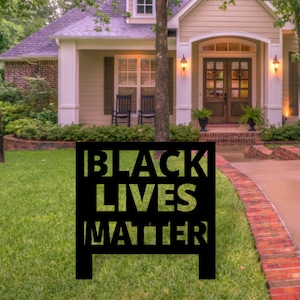 Black Lives Matter Yard Sign BLM Metal Yard Art Racial - Etsy