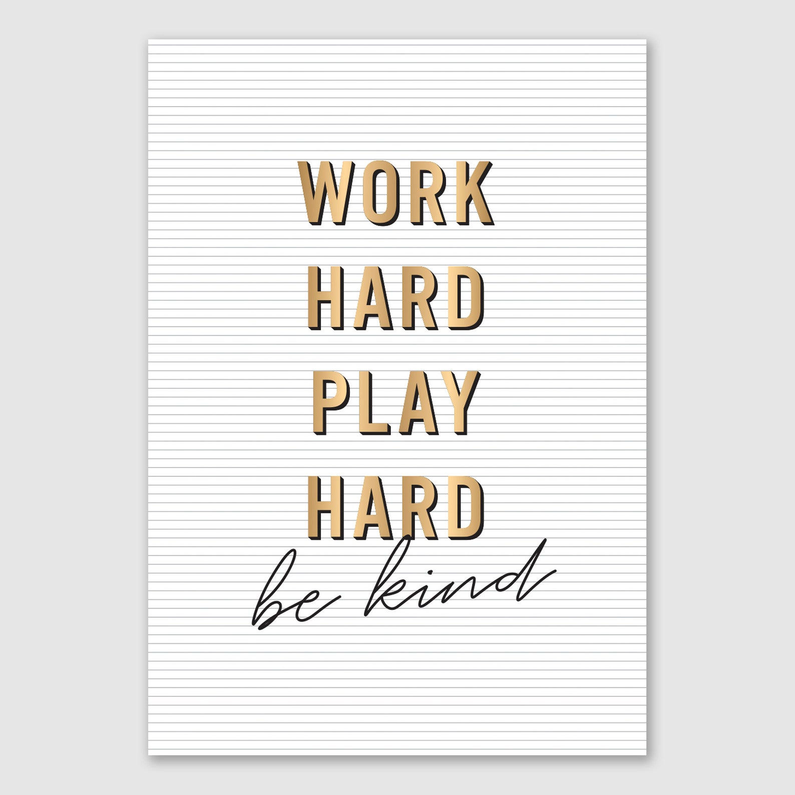 Work Hard Play Hard Be Kind Wall Art Home Print Decor Gift | Etsy