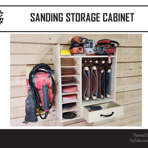 Sanding Cabinet - Digital Build Plans / Sandpaper Storage / French ...