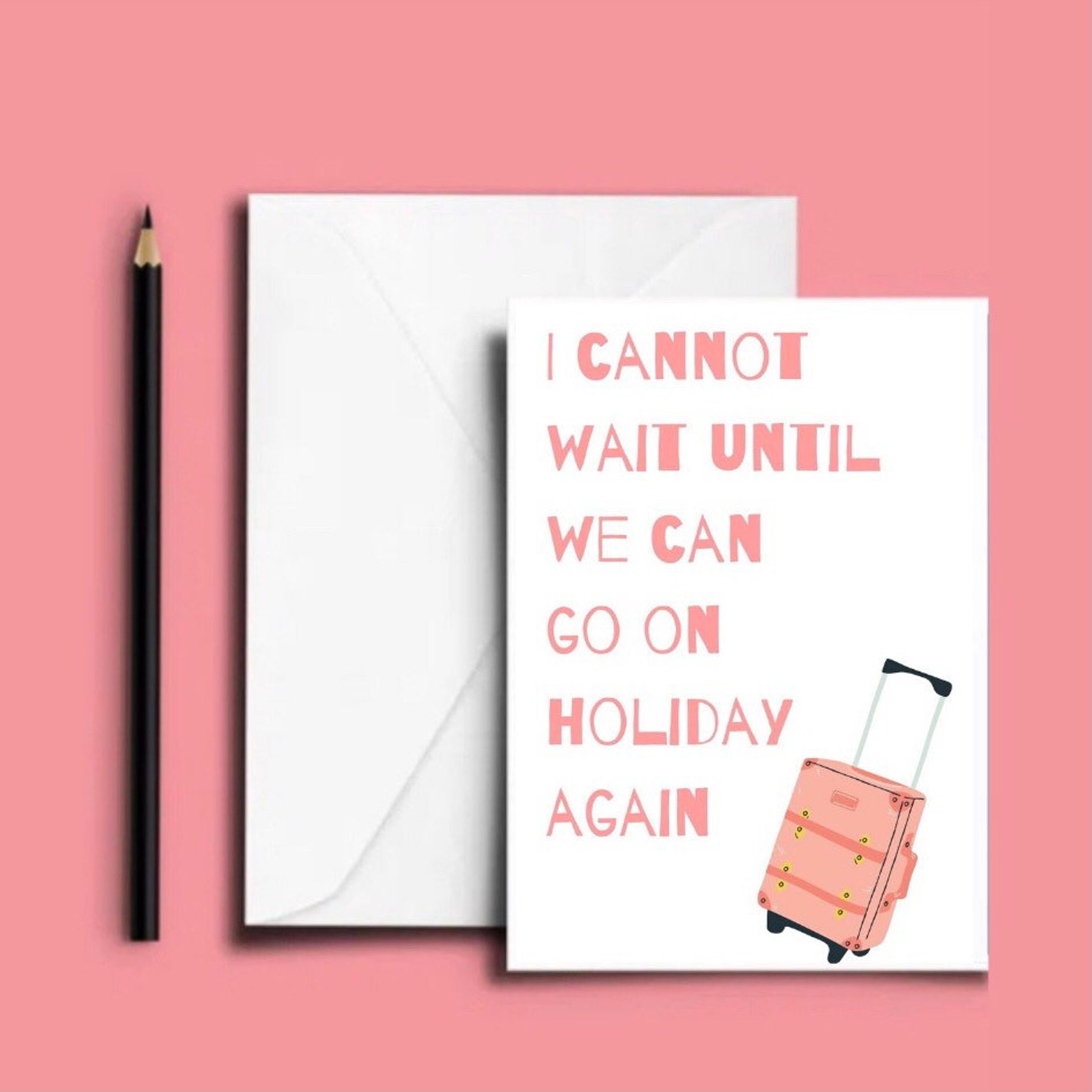 I cannot wait until we can go on holiday again card holiday | Etsy