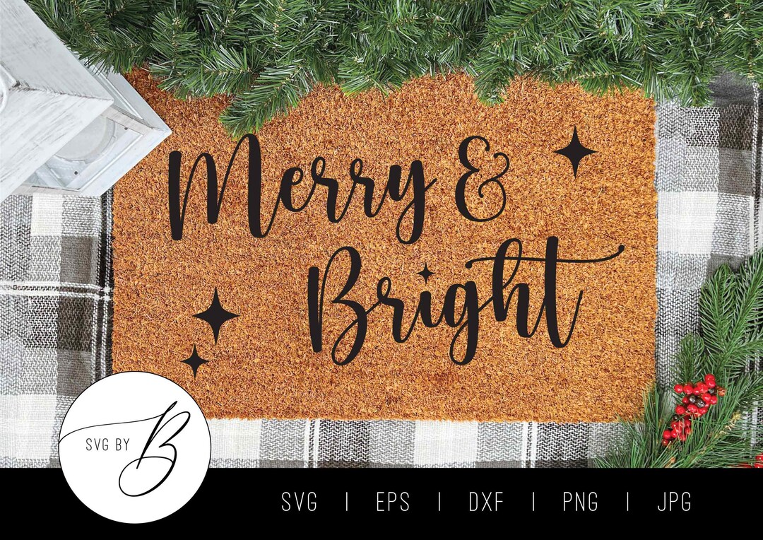 Merry & Bright SVG File Christmas Doormat Merry Script SVG - Etsy