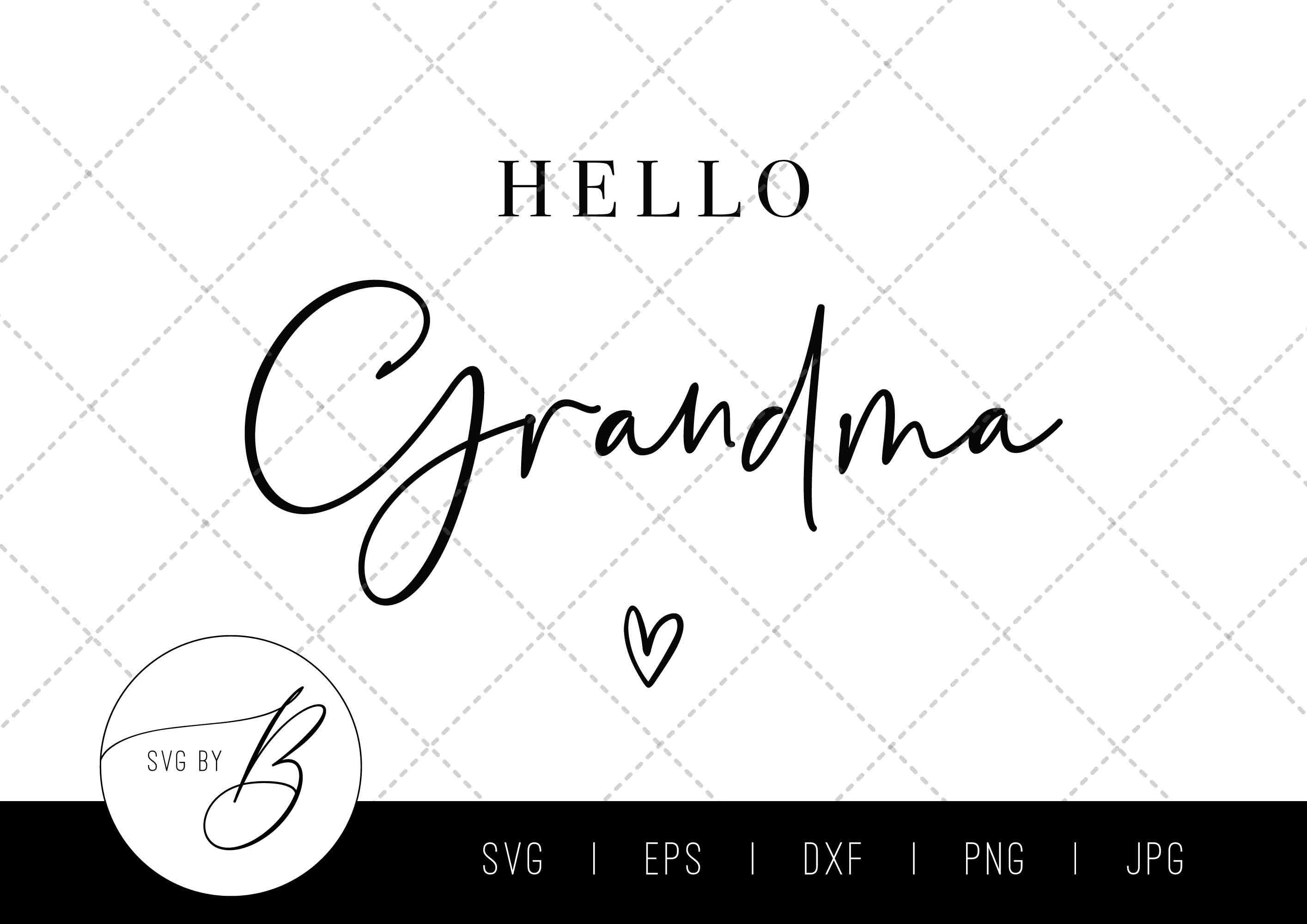 Hello Grandma SVG Pregnancy Announcement SVG Svg Eps | Etsy