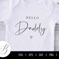 Hello Daddy - Etsy