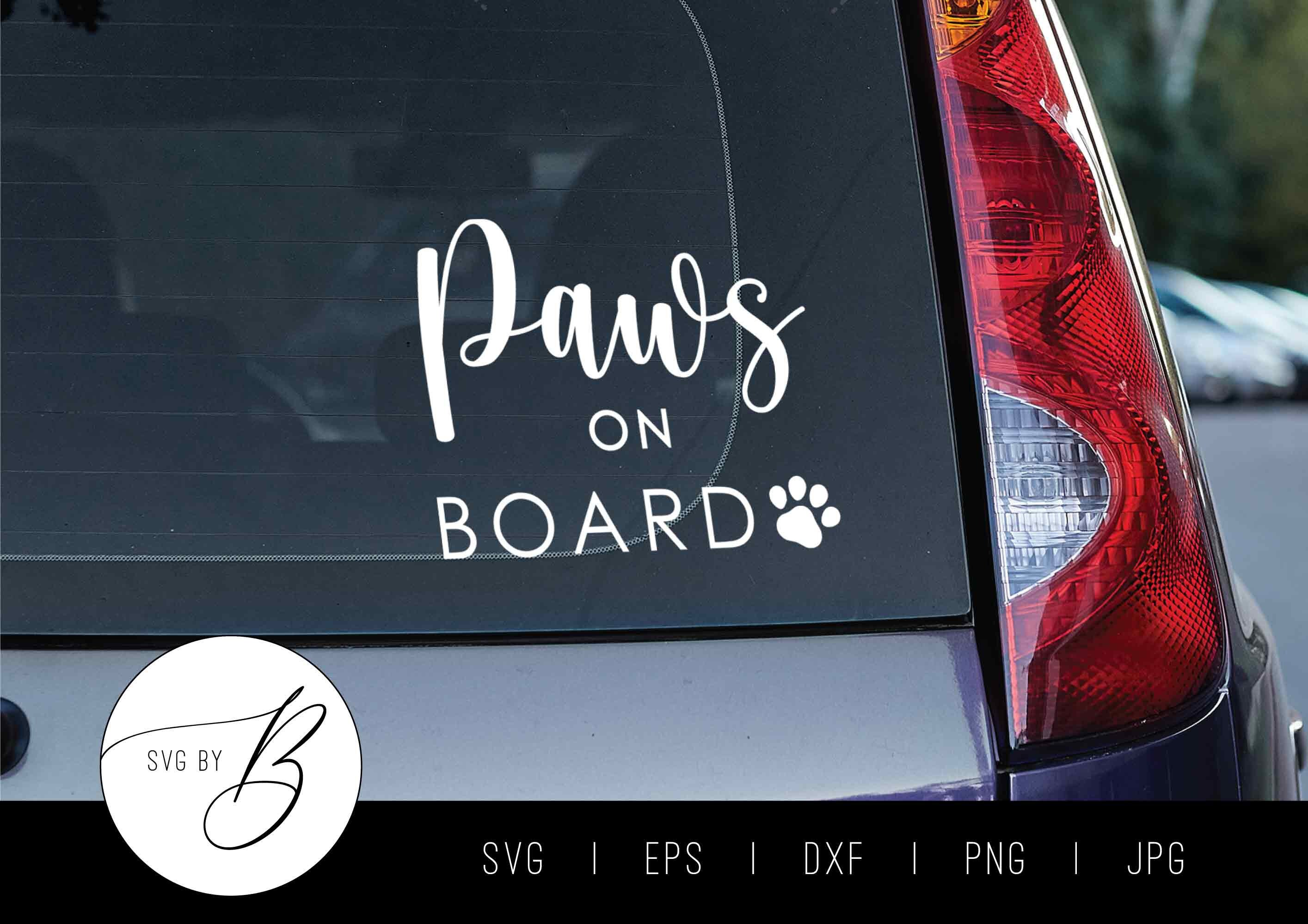 Paws on Board SVG Dog Pets Car Decal Download SVG Svg - Etsy