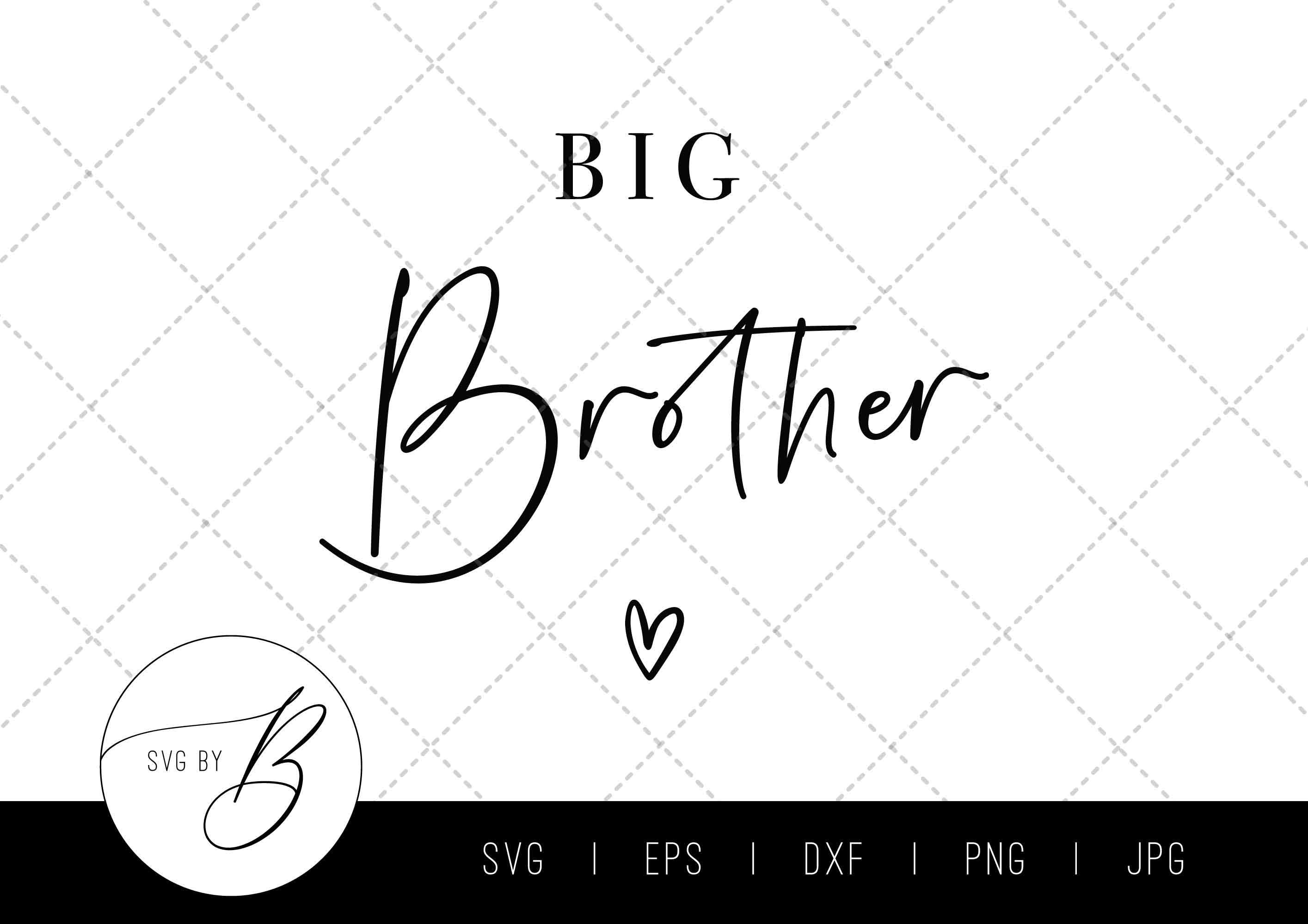 Big Brother Svg Sibling Pregnancy Announcement Svg Svg Etsy