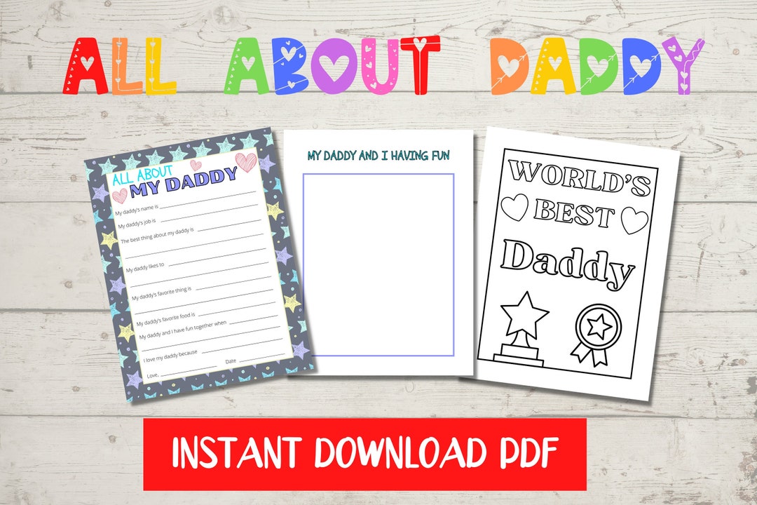 All About My Daddy Printables Instant Download, Father's Day Gift From ...