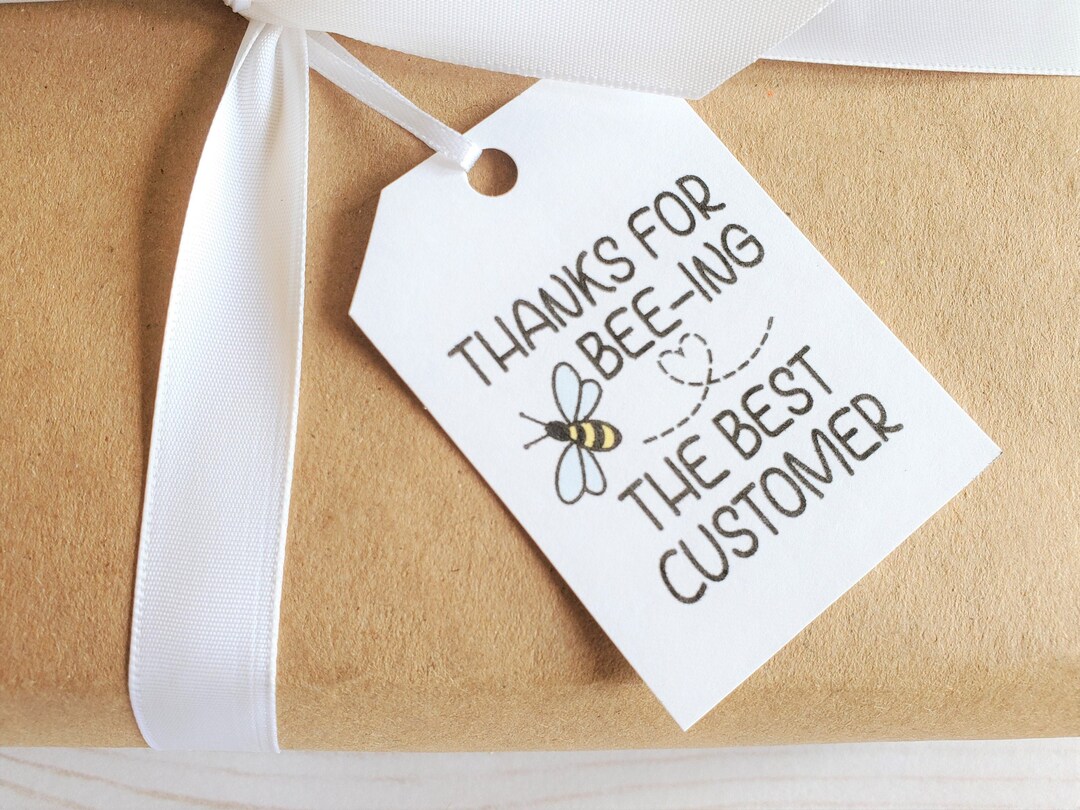 Print and Cut Thanks for Bee-ing the Best Customer Tags, Product Tag ...