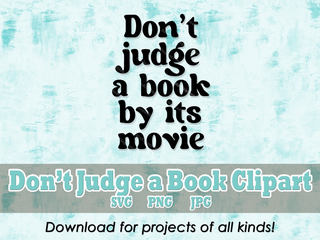 Don't Judge a Book by Its Movie Clipart, Bookworm Clipart, Files for ...