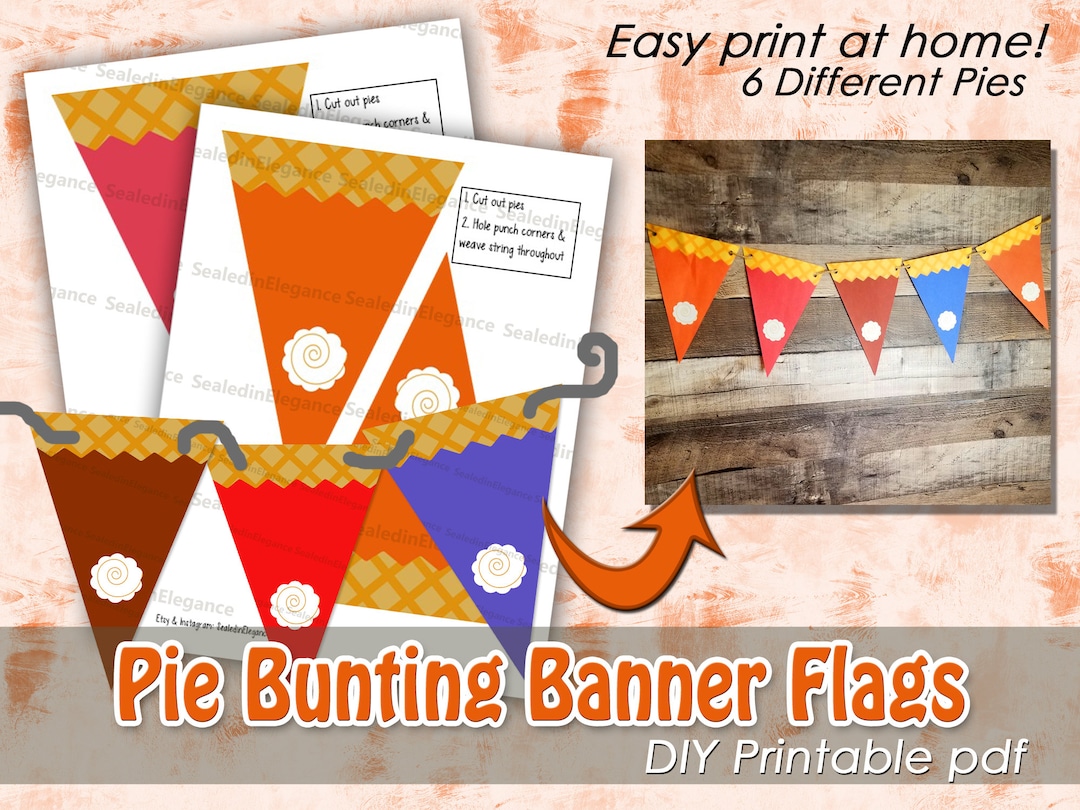 Printable Pie Bunting Flags, Instant Download, Thanksgiving Bunting ...