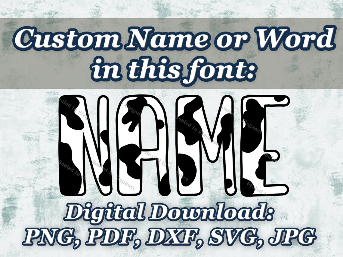 Custom Cow Pattern Font Name Digital Download SVG Cow Spots - Etsy