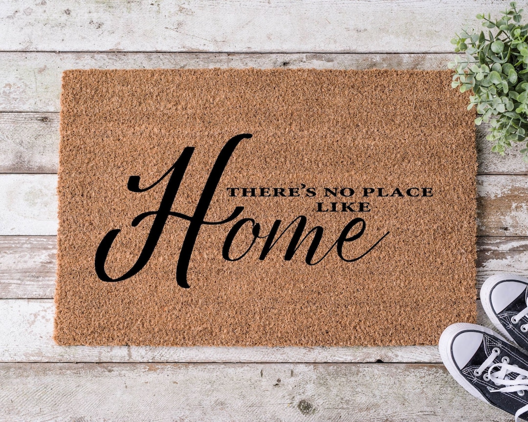 Doormat There's No Place Like Home, Welcome Home Door Mat, Housewarming ...