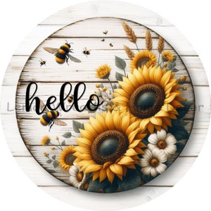 Hello Bumble Bees and Sunflowers Metal Sign Sign for Wreaths Summer ...