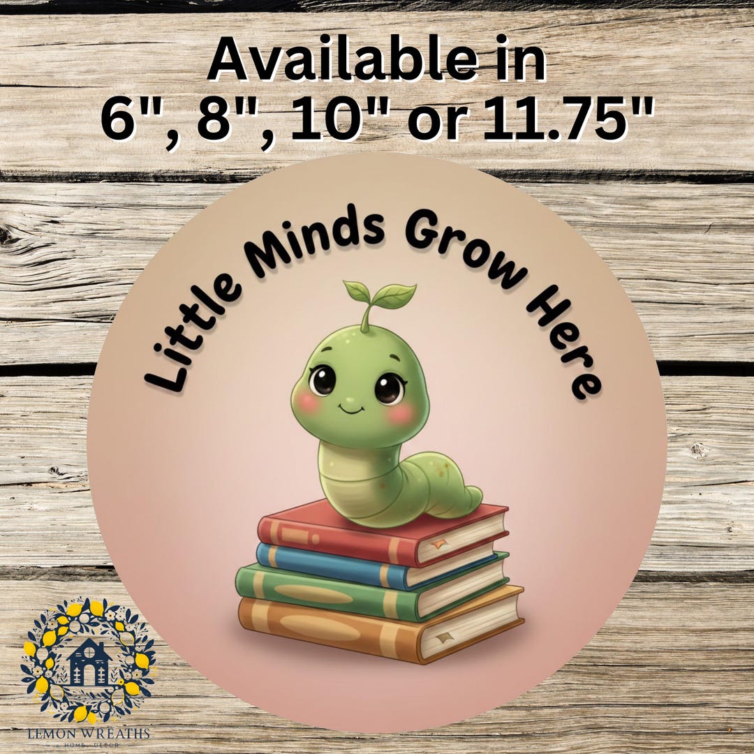 Little Minds Grow Here Wreath Sign: Classroom Door Decor, Back to ...