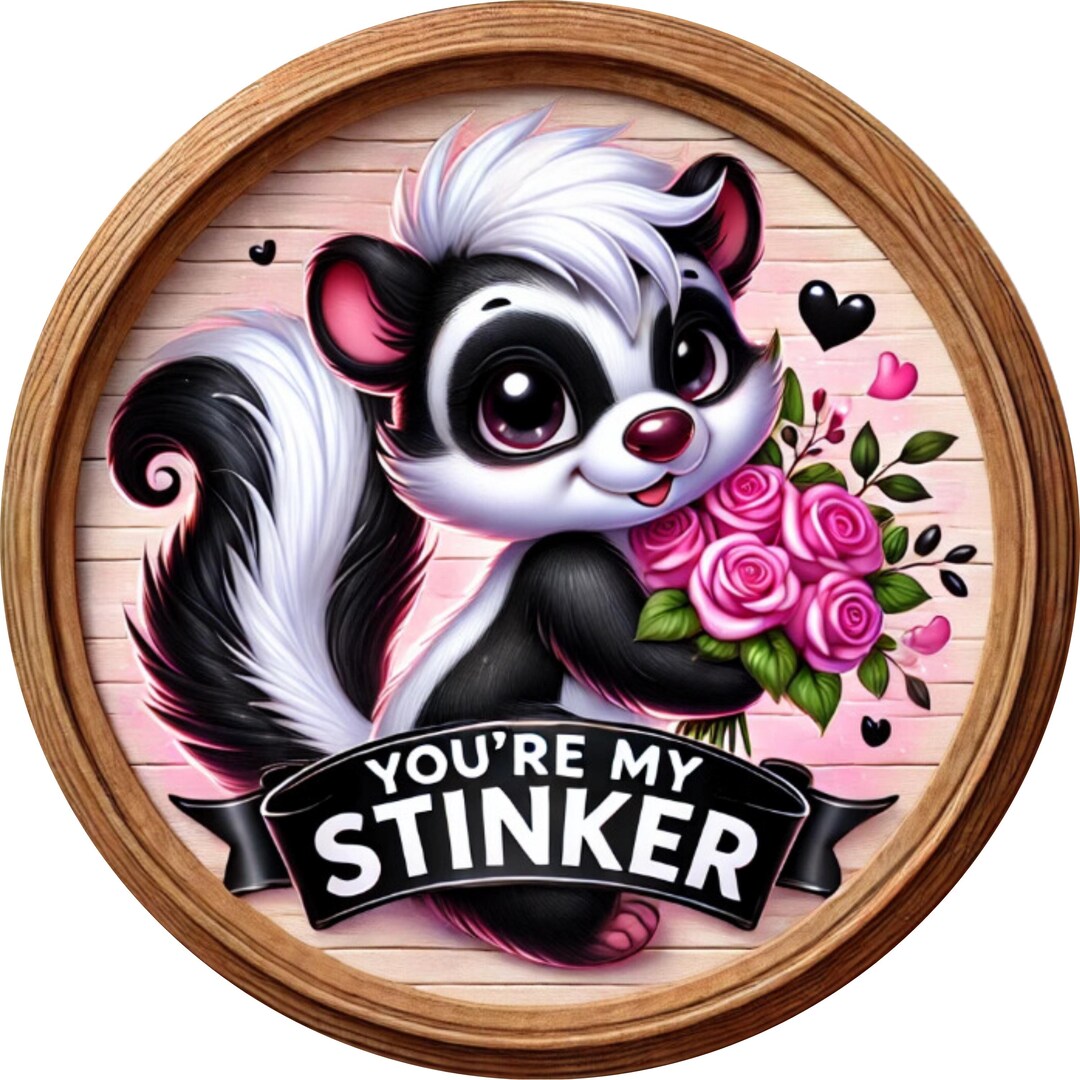 You're My Stinker Wreath Sign Cute Valentine Décor Valentine Sign for ...