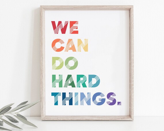 We Can Do Hard Things Rainbow Poster Print Rainbow Print | Etsy