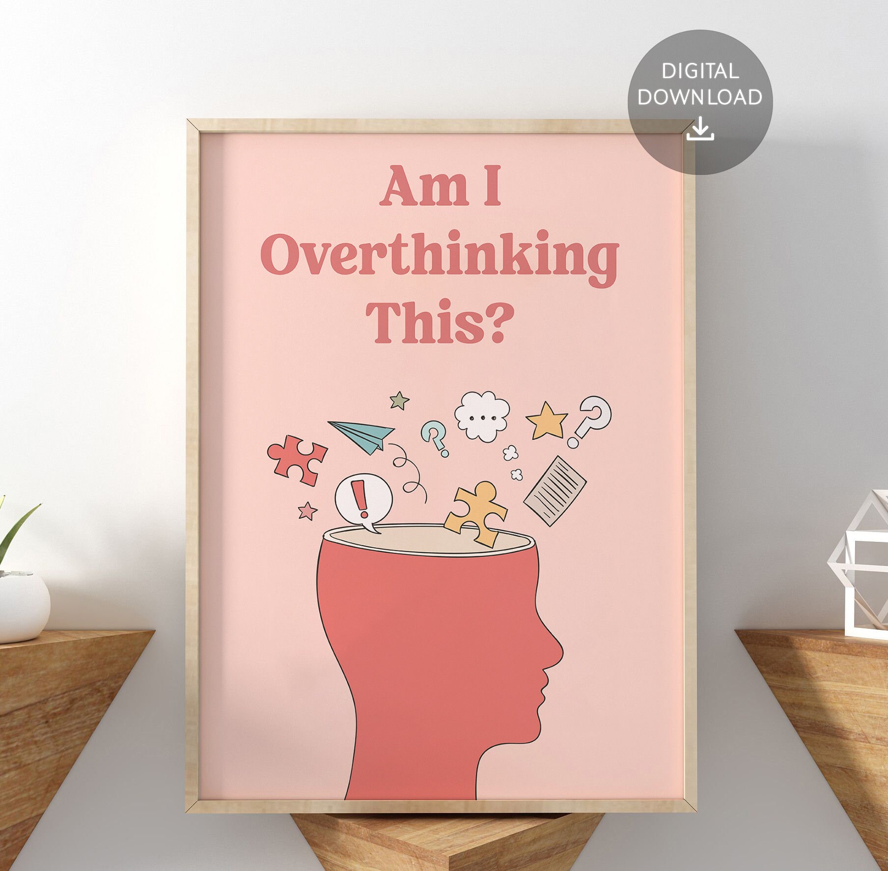 Am I Overthinking This Positive Wall Art Poster Daily Affirmations ...