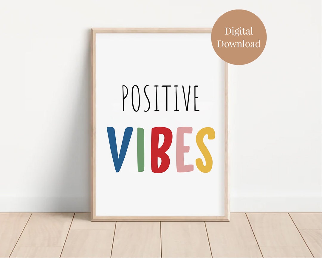 Positive Vibes Poster Rainbow Affirmations Nursery Decor Print ...