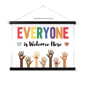 Everyone is Welcome Inclusive Equality Wall Art Classroom Poster ...