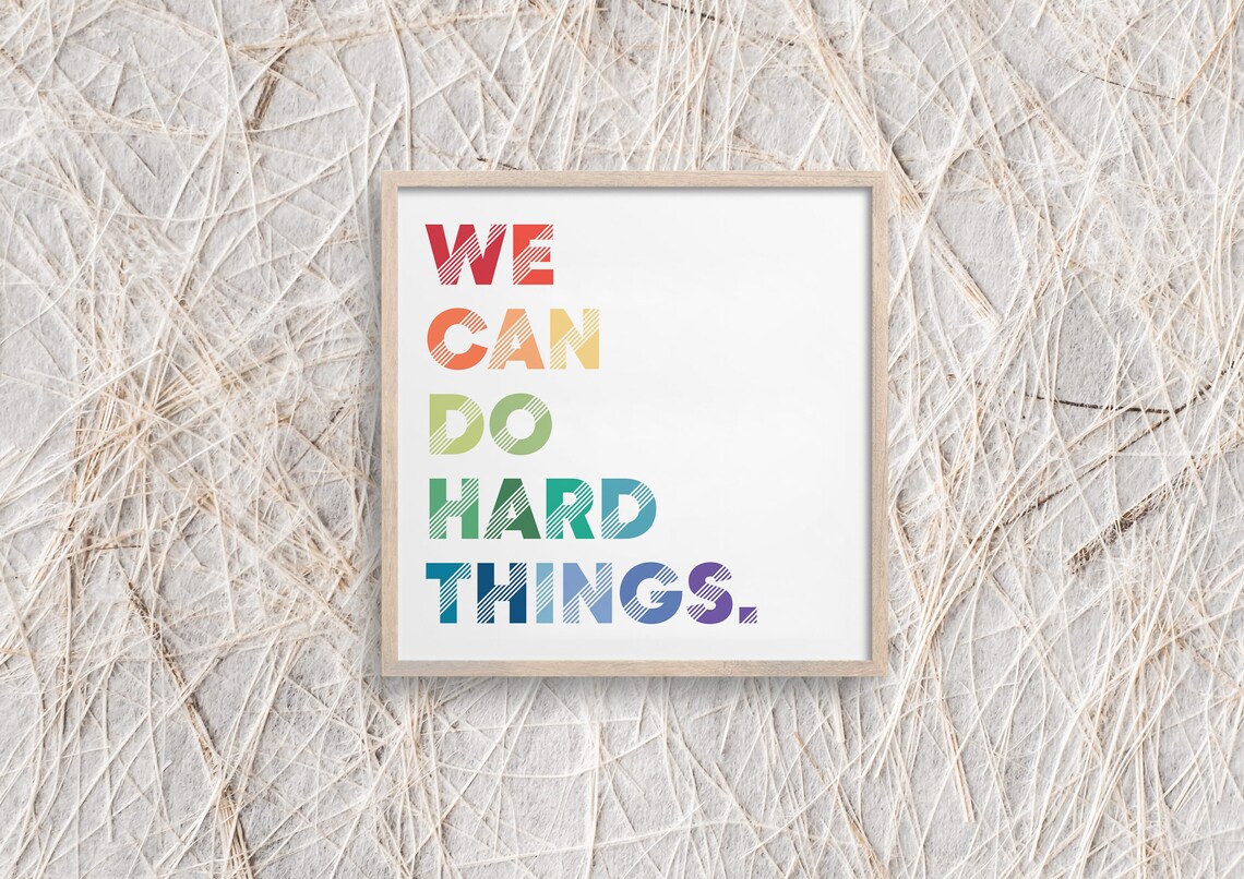 We Can Do Hard Things Rainbow Poster Print Rainbow Print - Etsy