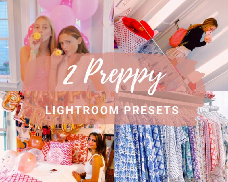 2 Preppy Lightroom Presets - Preppy Package, Instagram Filters, Mobile ...
